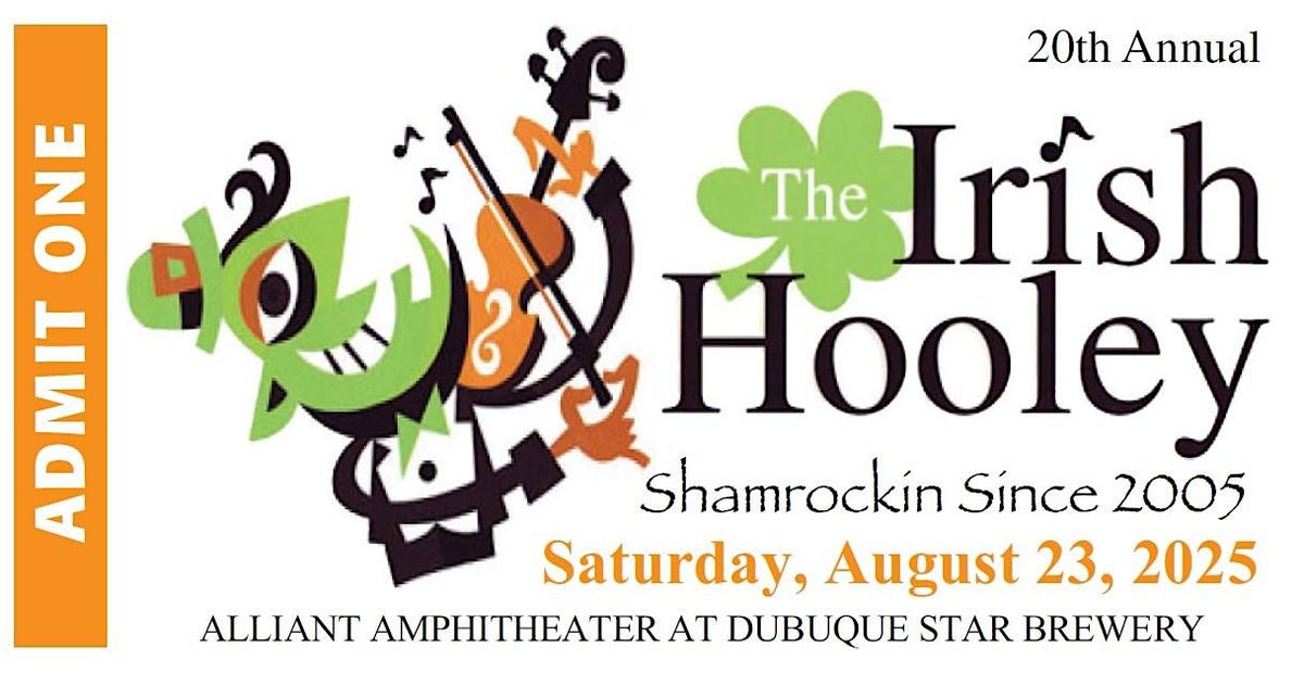 Irish Hooley Music Festival 2025, Our 20th Anniversary!, Alliant Energy ...