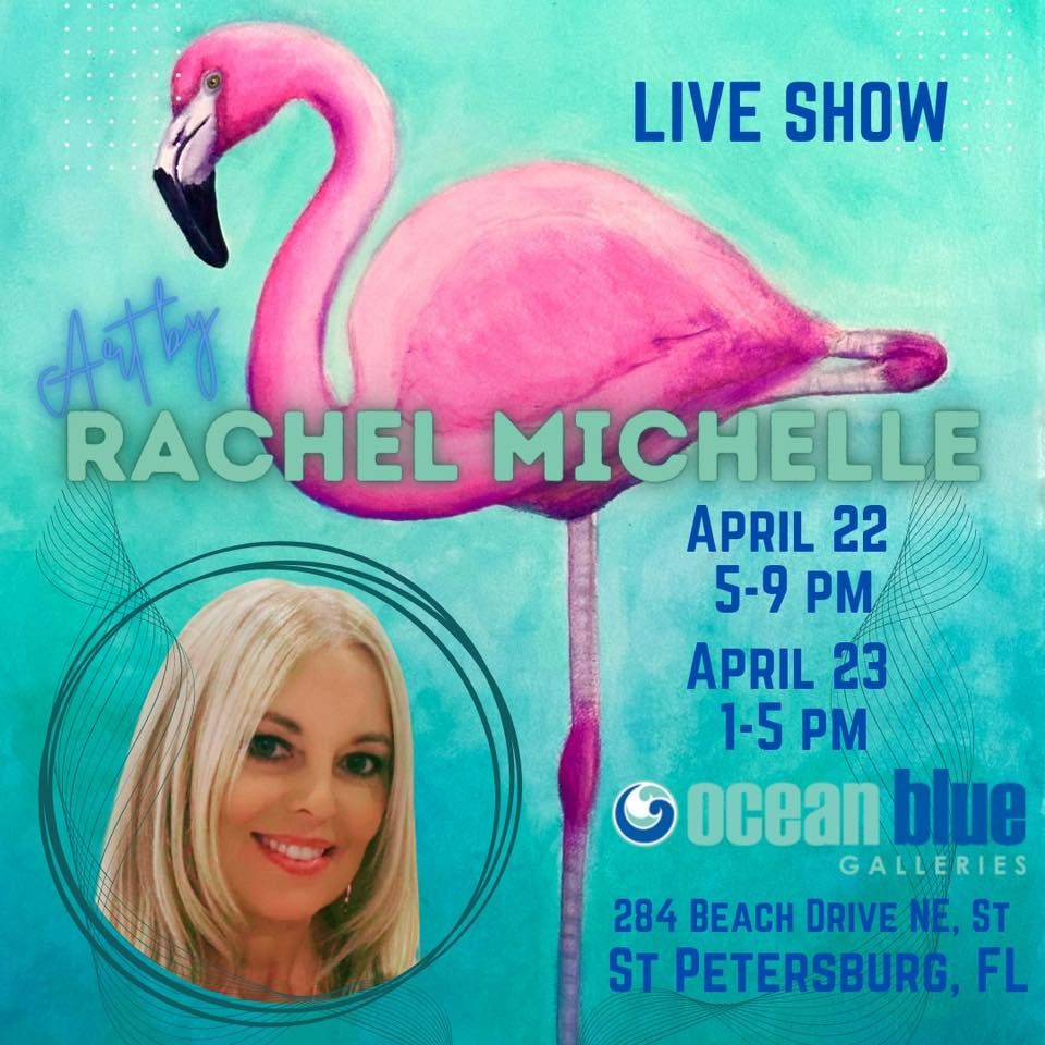 Rachel Michelle at Ocean Blue Galleries St Petersburg, Ocean Blue ...