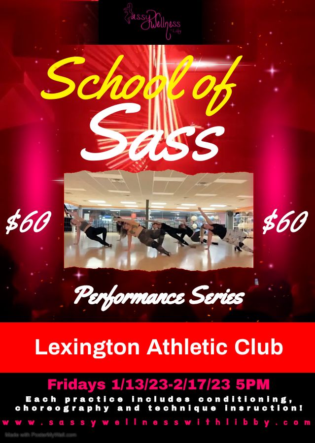 School of Sass Conditioning, Technique, & Performance Choreo Series ...