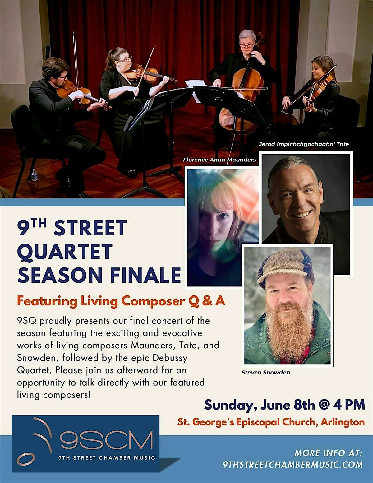 9th Street Quartet Presents Debussy, Tate, Maunders, and Snowden, St ...