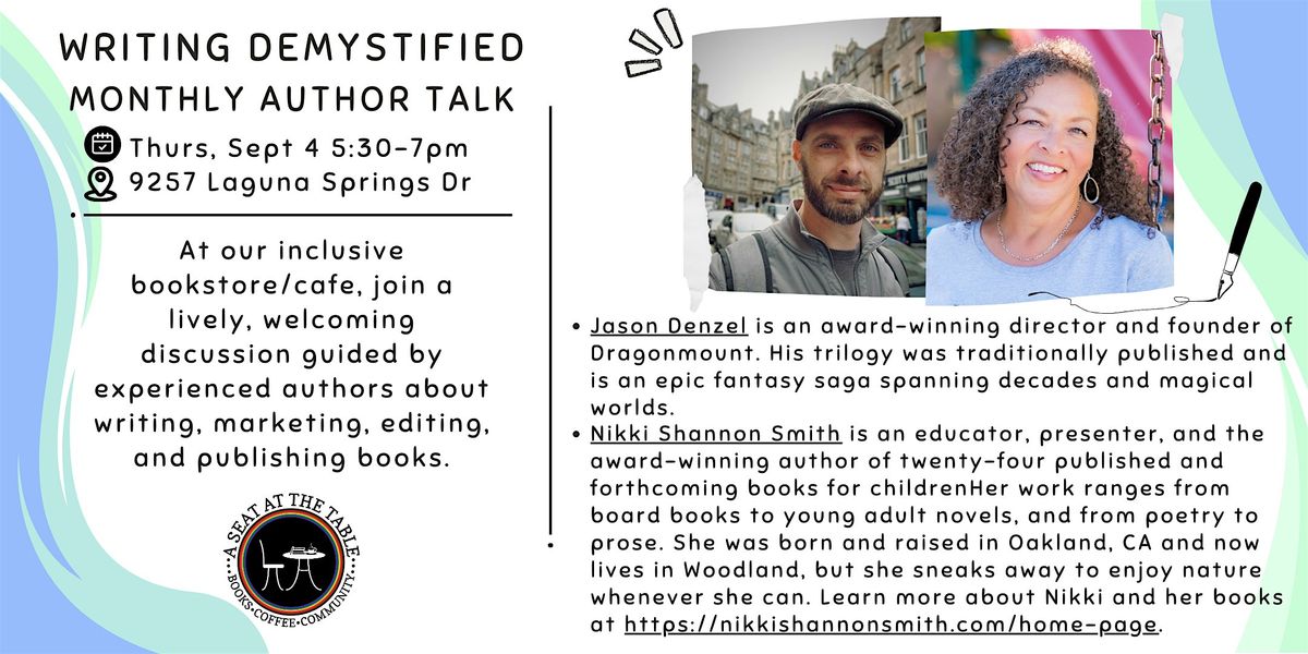 Writing Demystified w/ Jason Denzel and Nikki Shannon Smith, A Seat at ...