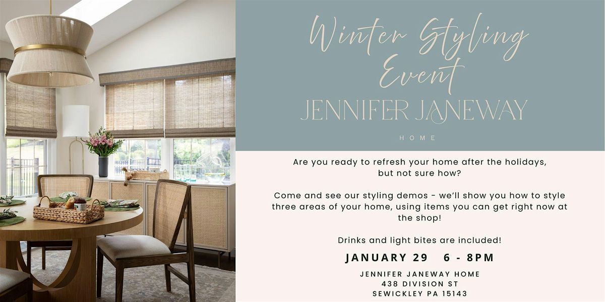 Winter Styling Event at Jennifer Janeway Home, 438 Division St ...