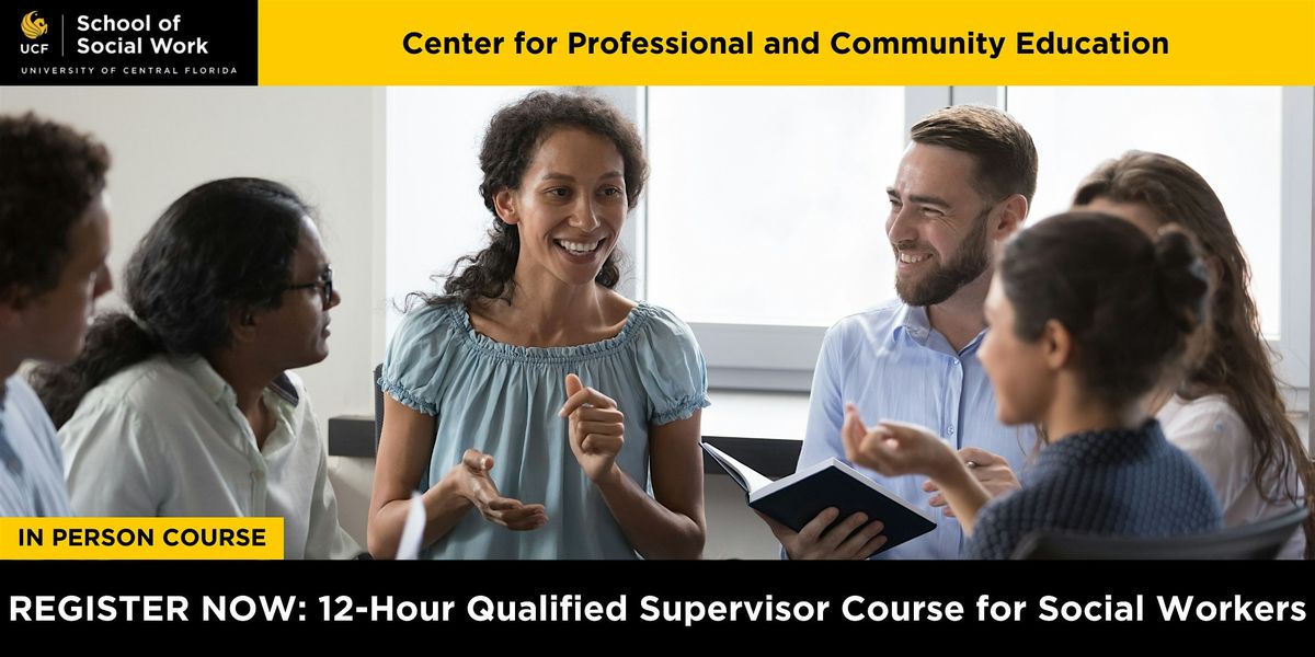 12-hour Florida Qualified Supervisor Course, Live Oak - University of ...