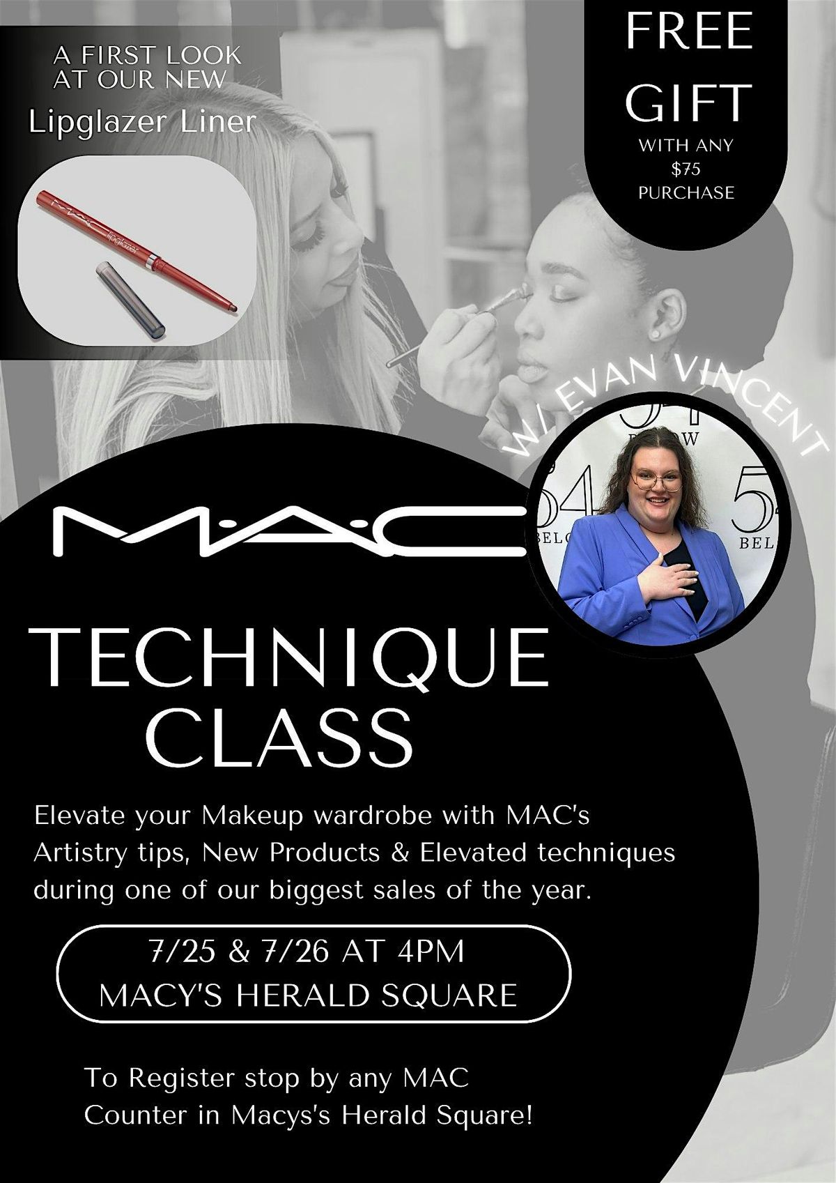 MAC Technique Class at Macys Herald Square, Macy's, New York, 25 July to 26 July