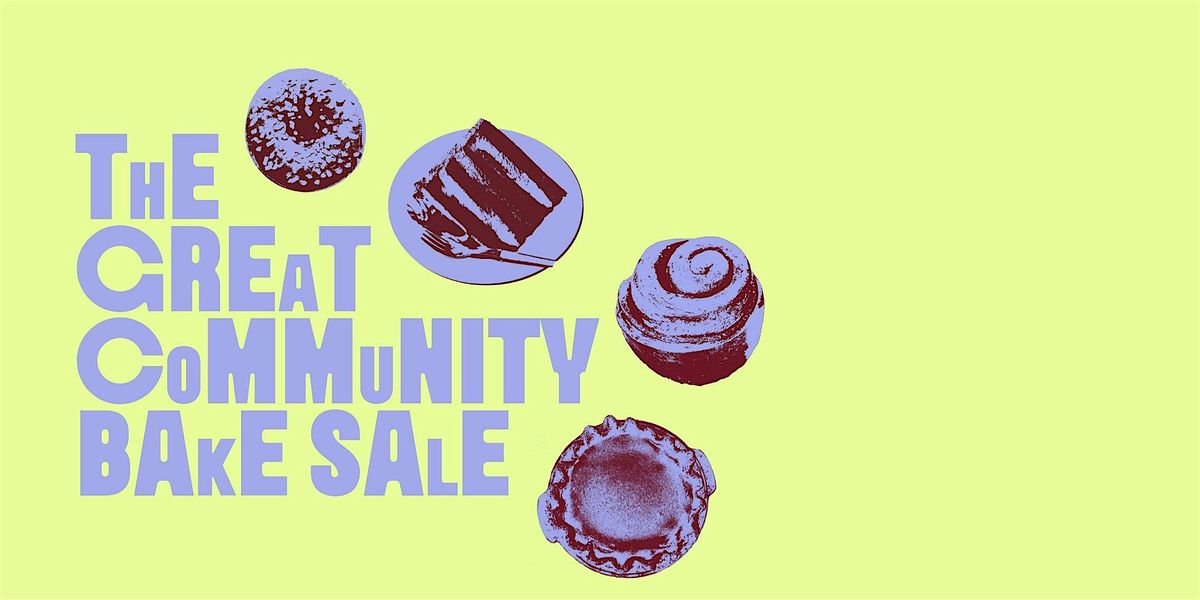 The Great Community Bake Sale, 180 Maiden Ln, New York, 18 October 2025