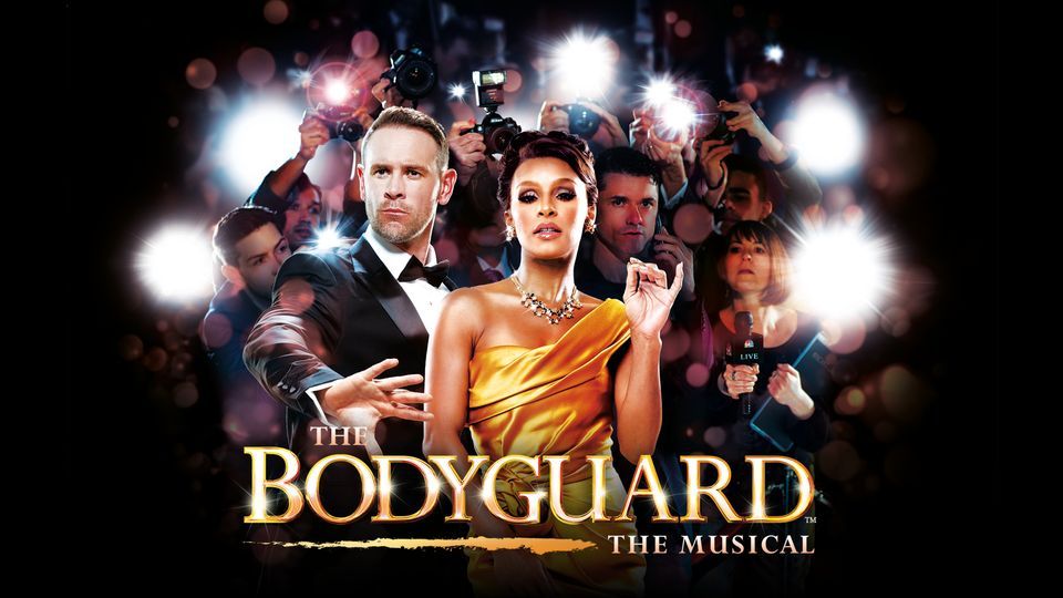 The Bodyguard, Bristol Hippodrome, 17 July to 22 July