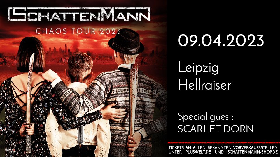 SCHATTENMANN // Chaos-Tour // 09. April 2023 // Leipzig, Hellraiser ...
