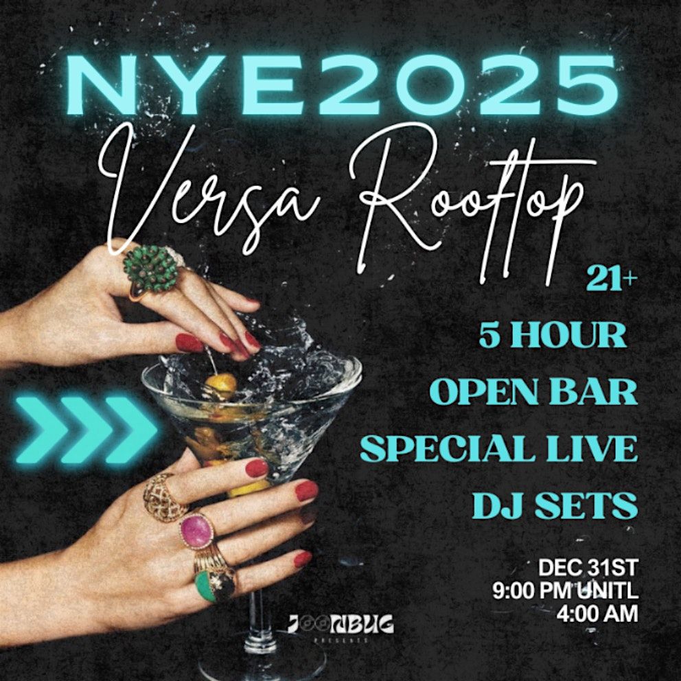 NEW YEARS EVE 2025 | VERSA ROOFTOP, VERSA, New York, 31 December to 1 ...