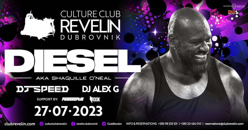 DJ.DIESEL (aka SHAQ) at CLUB REVELIN , Culture Club Revelin, Dubrovnik ...