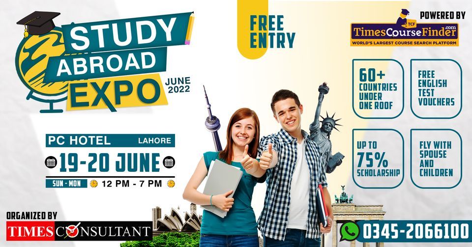 Study Abroad Expo 2022 - Lahore, Pearl-Continental Hotel Lahore, 19 ...