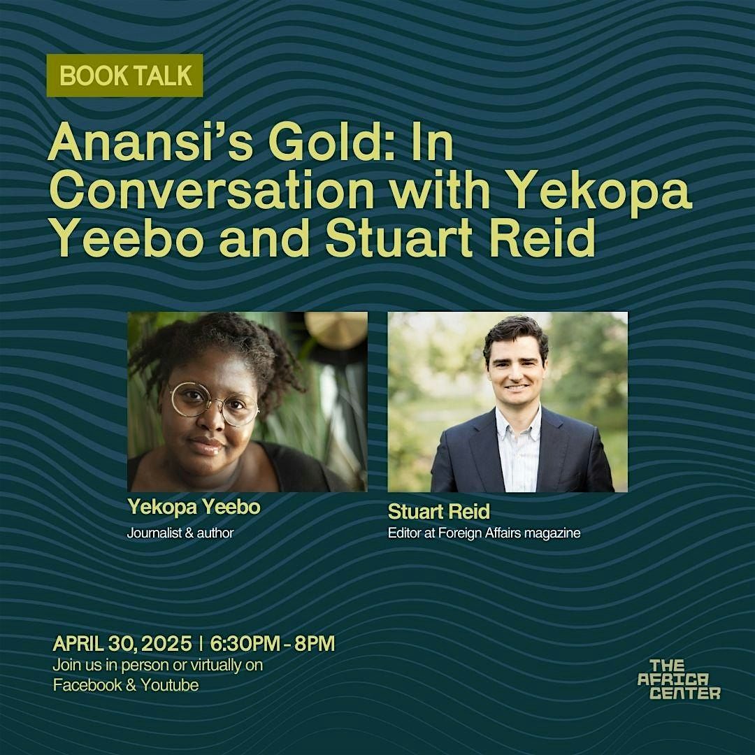 Anansis Gold: In Conversation in Yepoka Yeebo and Stuart Reid, The ...