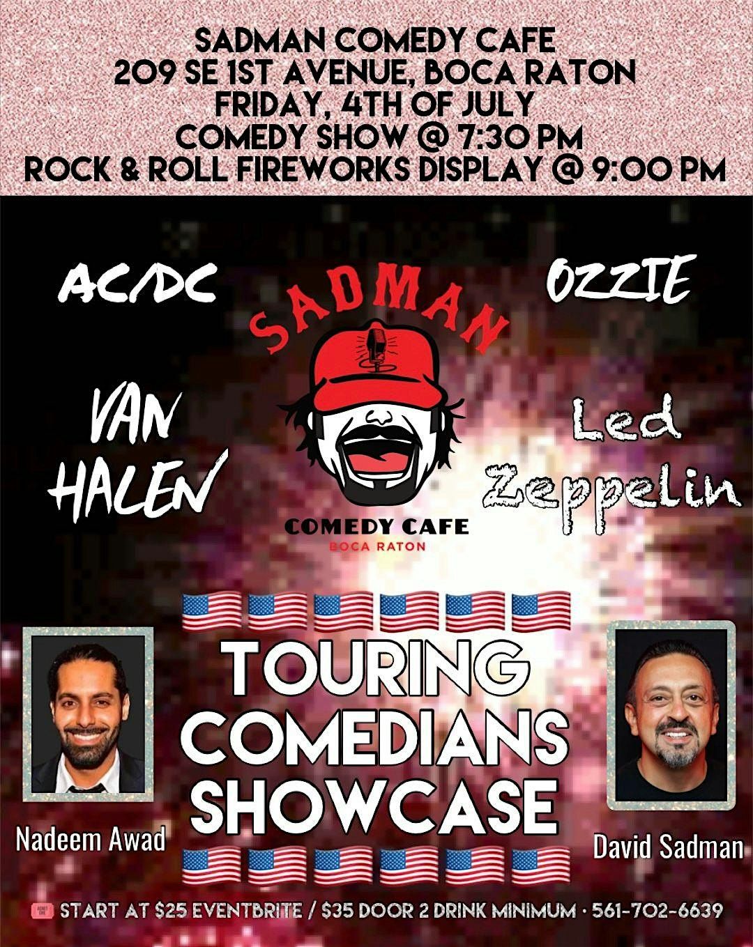 4th of July at Sadman Comedy Cafe, Boca Raton, Friday, Sadman Comedy ...