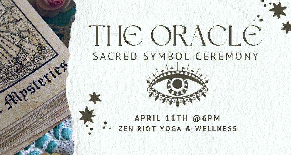 The Oracle- Sacred Symbol Ceremony, 5333B Franklin Rd, Boise, ID ...