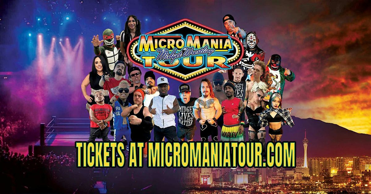 MicroMania Midget Wrestling: Santa Maria, CA at Veterans Building ...