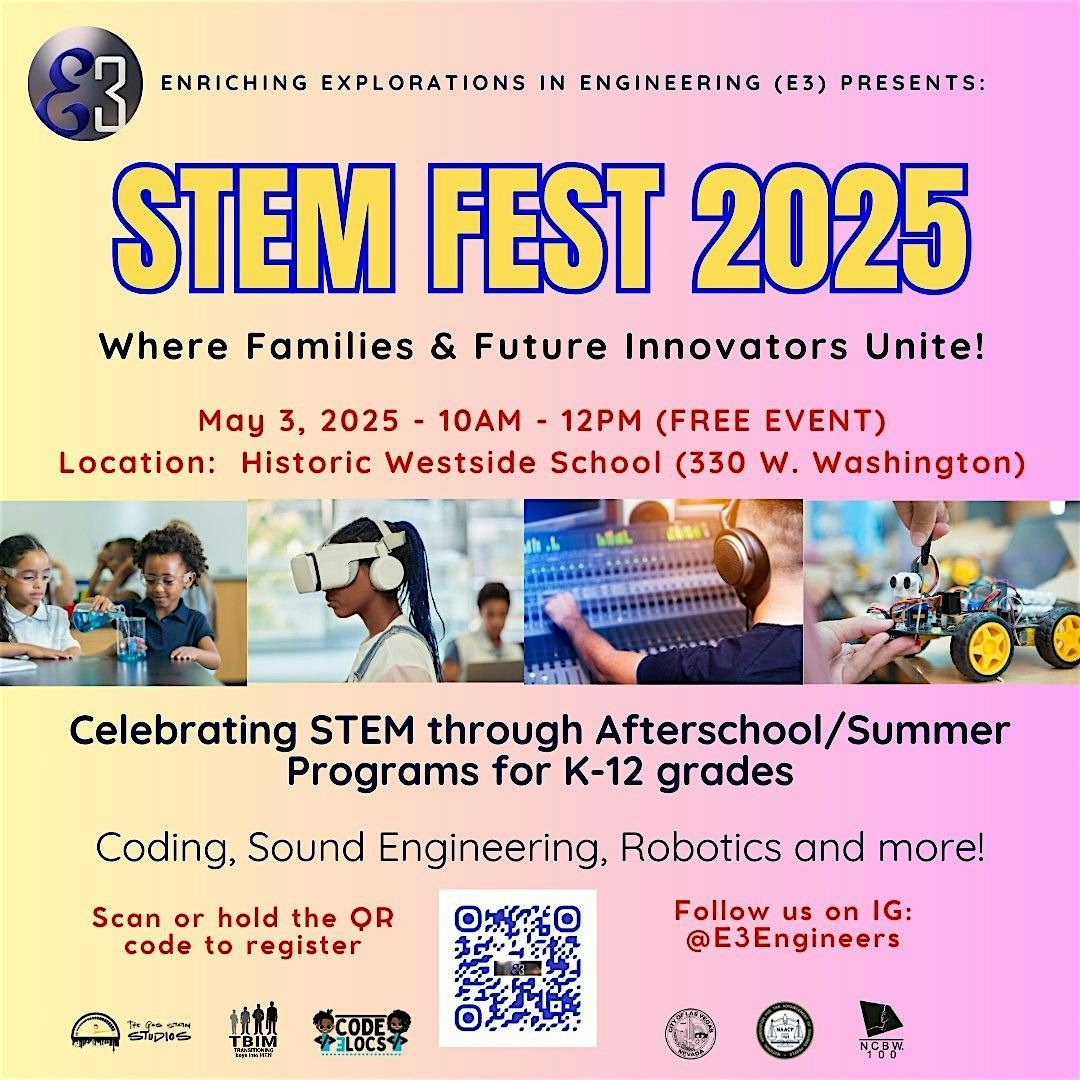 STEM Fest 2025: Where Families & Future Innovators Unite, 330 W Washington Ave, Las Vegas, 3 May ...