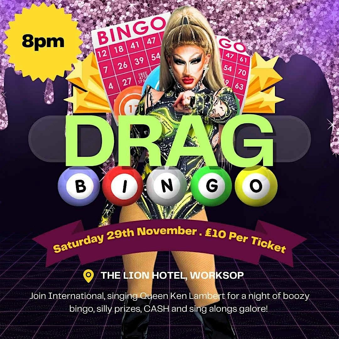 Drag Bingo, Lion Hotel & Restaurant, Worksop, 29 November 2025