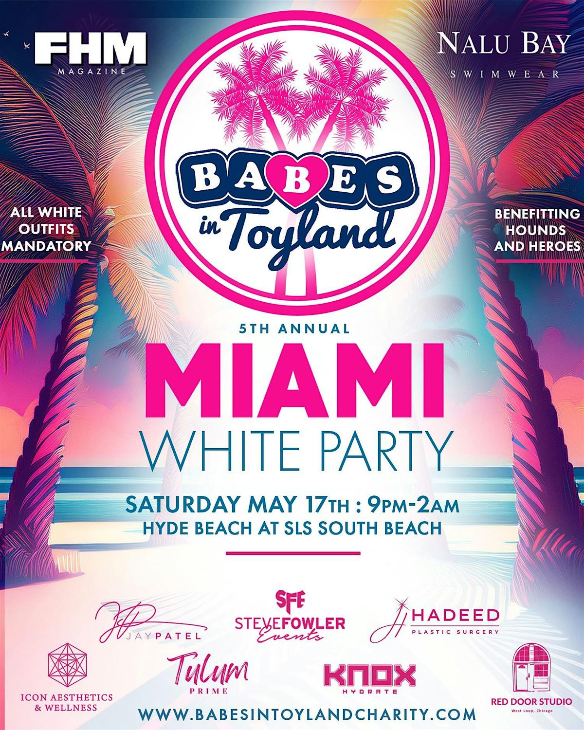 5th Annual Babes in Toyland - Miami White Party May 17th, SLS South ...