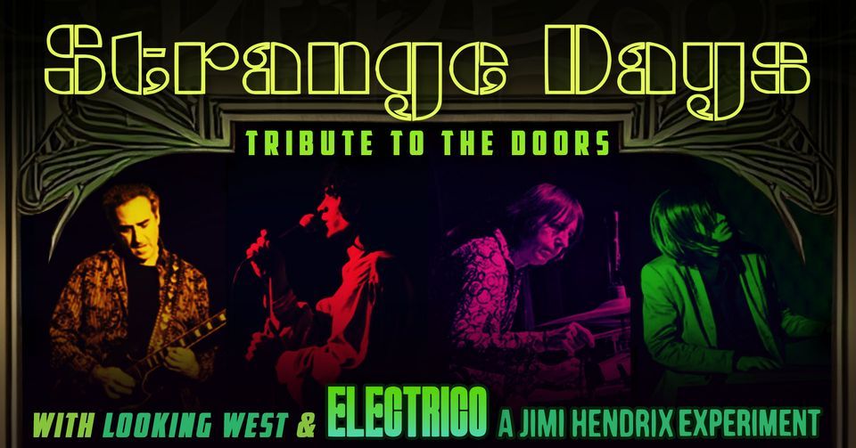 Strange Days - A Tribute to the Doors, Oceanview Pavilion Hueneme’s ...