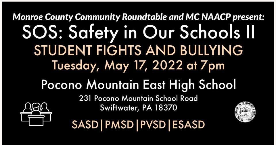 SOS: SAFETY IN OUR SCHOOLS II-STUDENT FIGHTS AND BULLYING, 231 Pocono ...