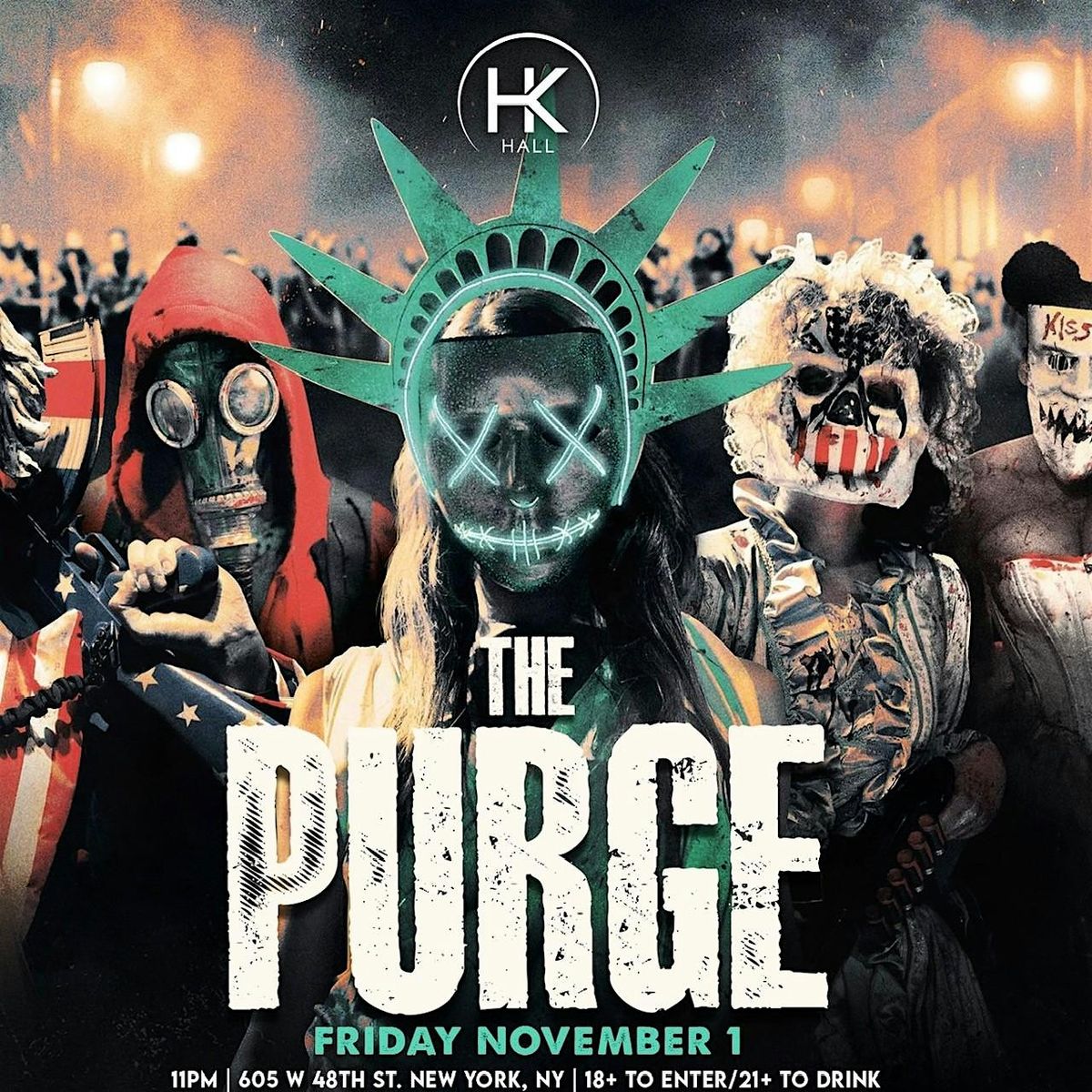 THE PURGE HELLS KITCHEN HK HALL HALLOWEEN PARTY 2024 18 TO PARTY OFF ...