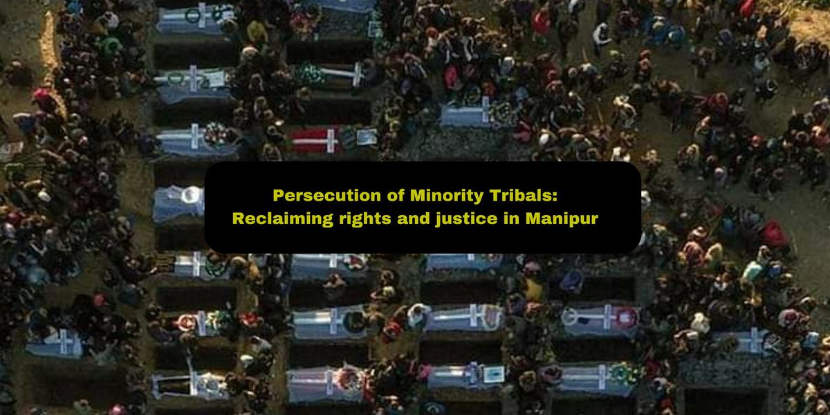 Persecution of Minority Tribals: Reclaiming rights and justice in ...
