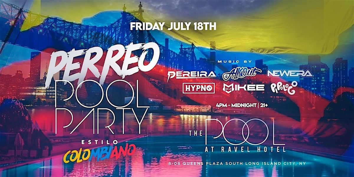Perreo Pool Party at Ravel Hotel Rooftop (Colombian Edition), Ravel ...