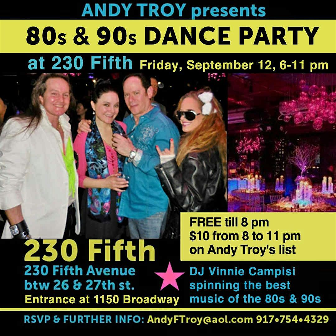 80s & 90s Dance Party at 230 Fifth, Free Admission til 8 PM!, 230 Fifth ...