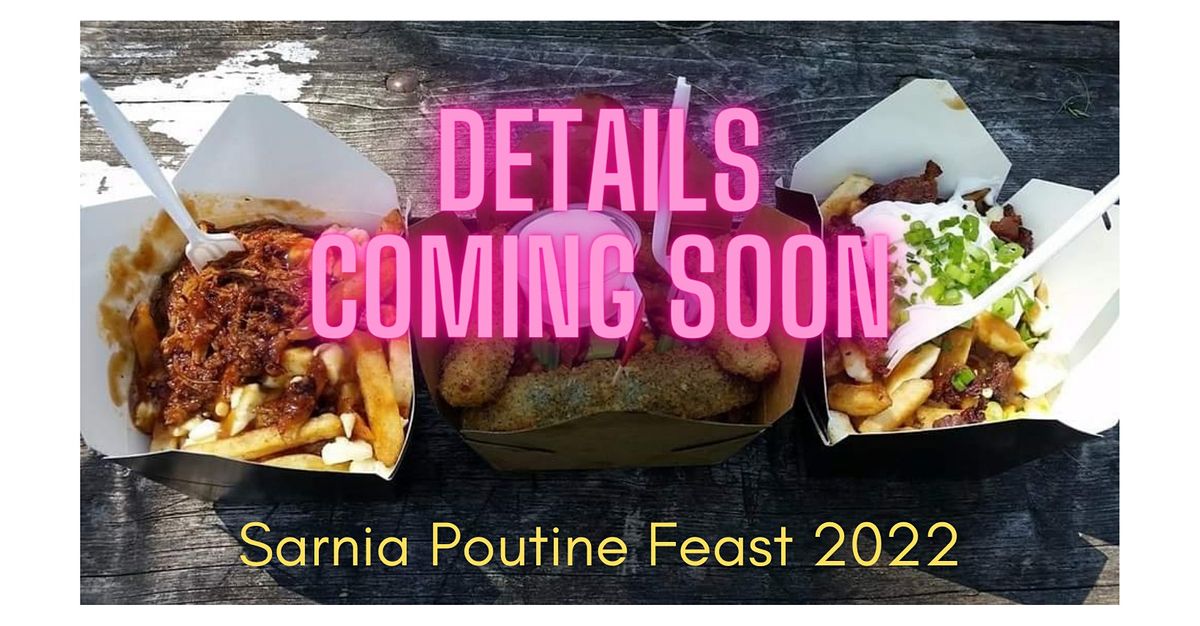 Sarnia Poutine Feast, Centennial Park, Sarnia, 2 June to 5 June