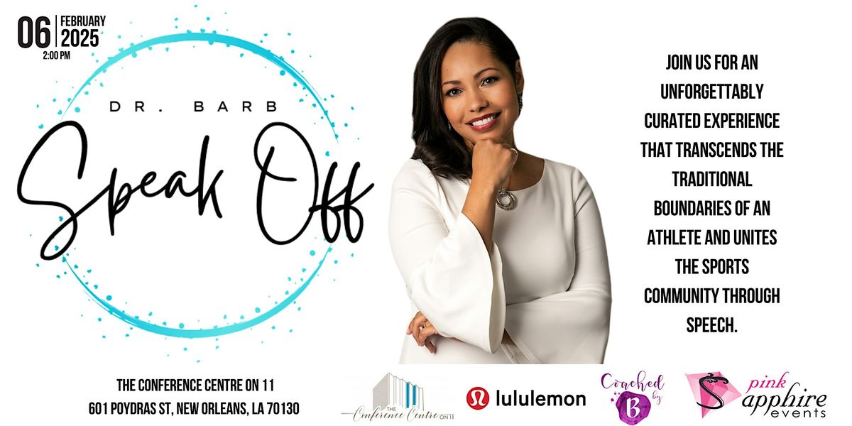 Dr. Barb Speak Off 2025, The Conference Centre on 11, New Orleans, 6 ...