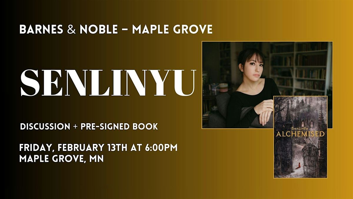 SenLinYu celebrates ALCHEMISED at B&N-Maple Grove!, Barnes & Noble ...