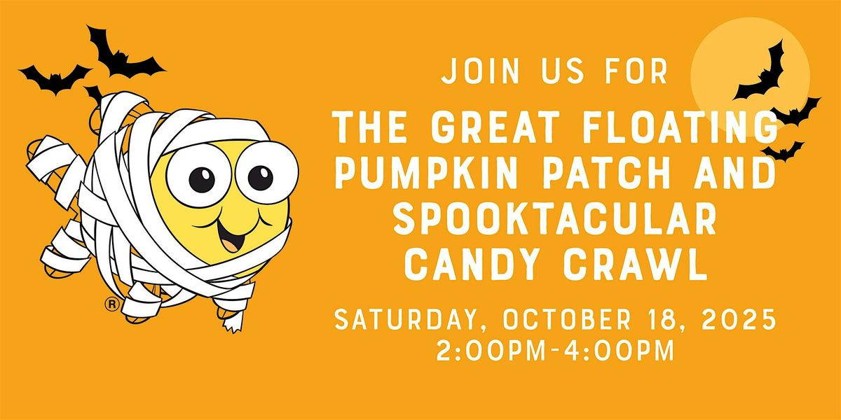 The GREAT Floating Pumpkin Patch and Spooktacular Trick-or-Treat Trail ...