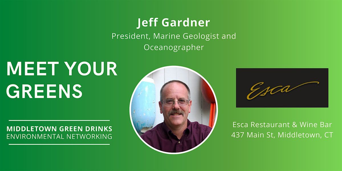 MYG: Offshore Wind & Marine Innovation with Jeff Gardner of Geo SubSea, Esca Restaurant & Wine ...