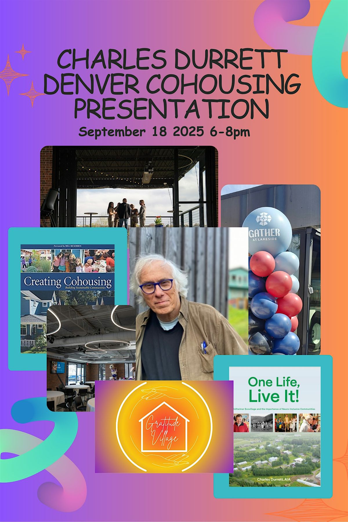 An Evening with Charles Durrett & Gratitude Village Community Launch ...