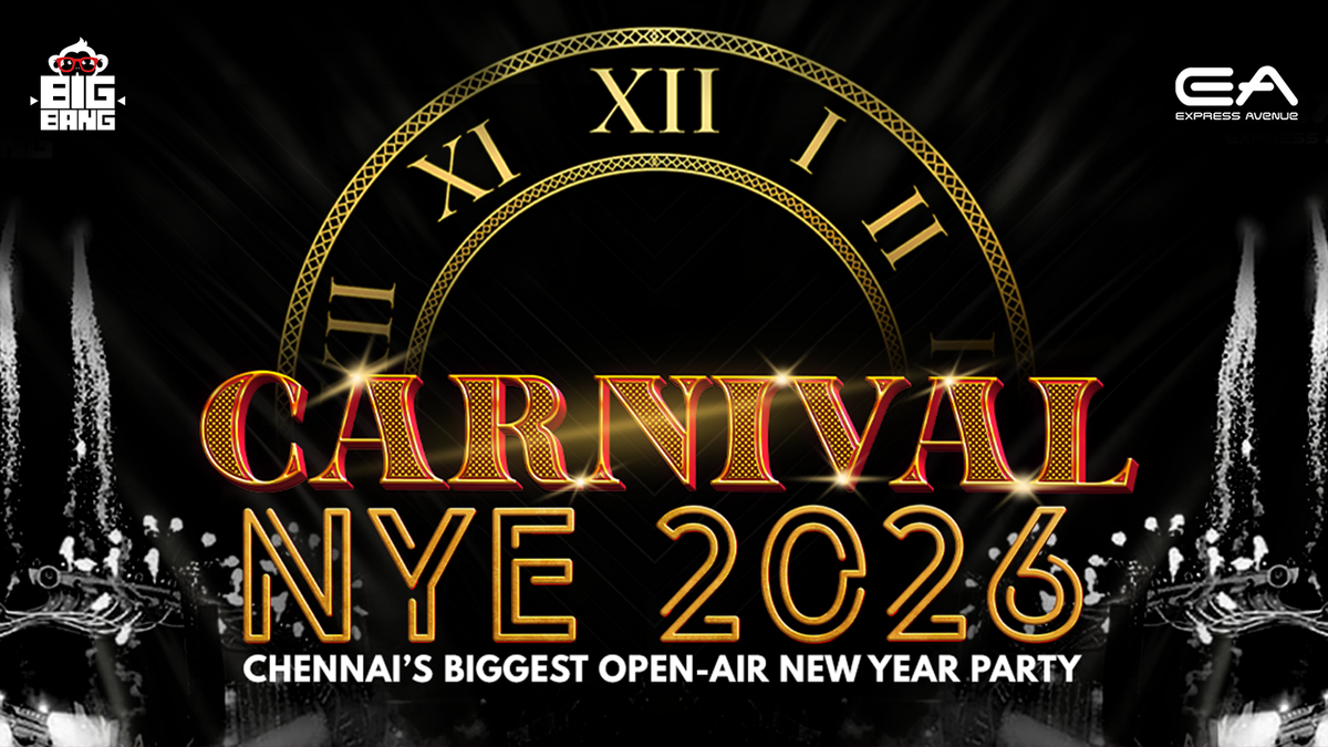 Carnival NYE 2026 at EA Mall, Express Avenue Mall, Chennai, 31 December ...