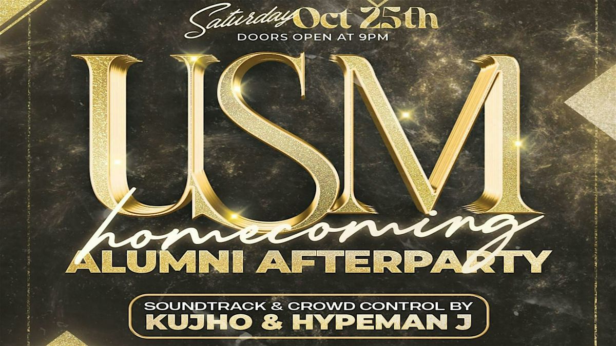 USM HOMECOMING ALUMNI AFTERPARTY “THE GOLD STANDARD”, Nostalgia Lounge ...