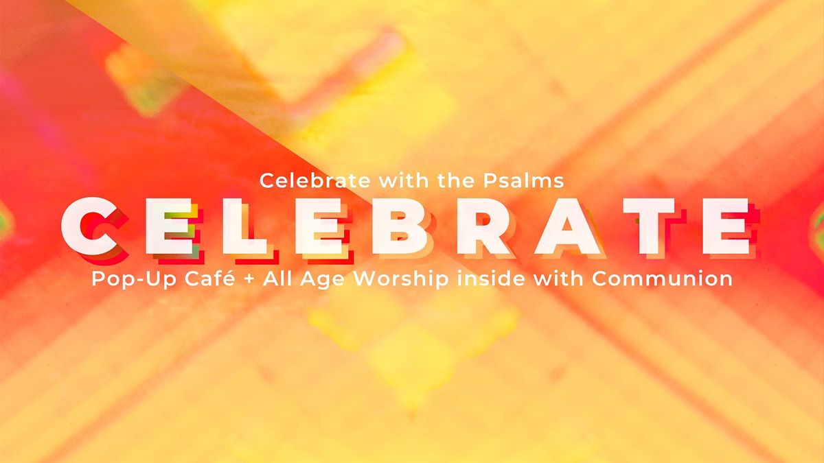 All Age Communion Service with Pop-Up Café, Saint Swithin's Church ...