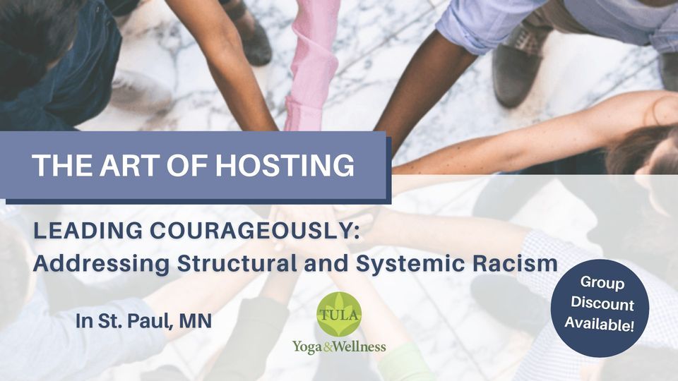 Leading Courageously: Addressing Structural and Systemic Racism, 99 ...