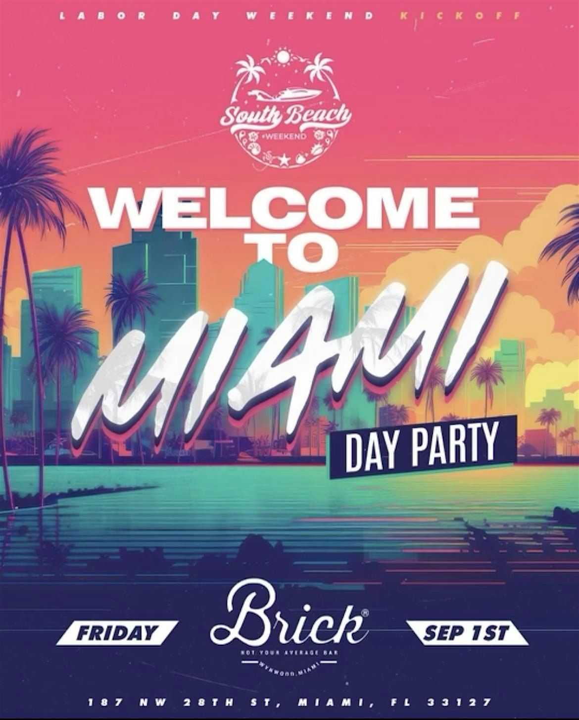 TRAP VS R&B DAY PARTY | SOUTH BEACH WEEKEND, Brick, Miami, 25 July 2025