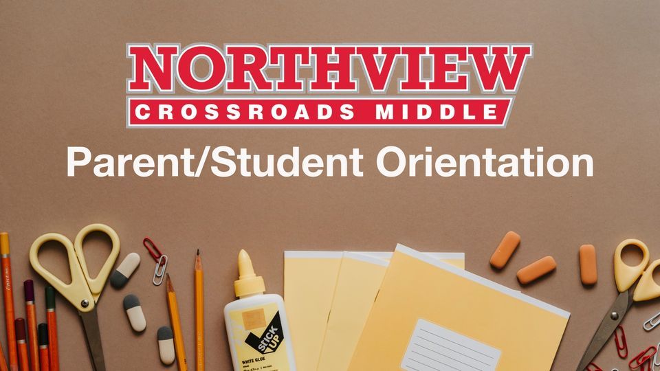 Crossroads Middle Parent/Student Orientation, Crossroads Middle School ...