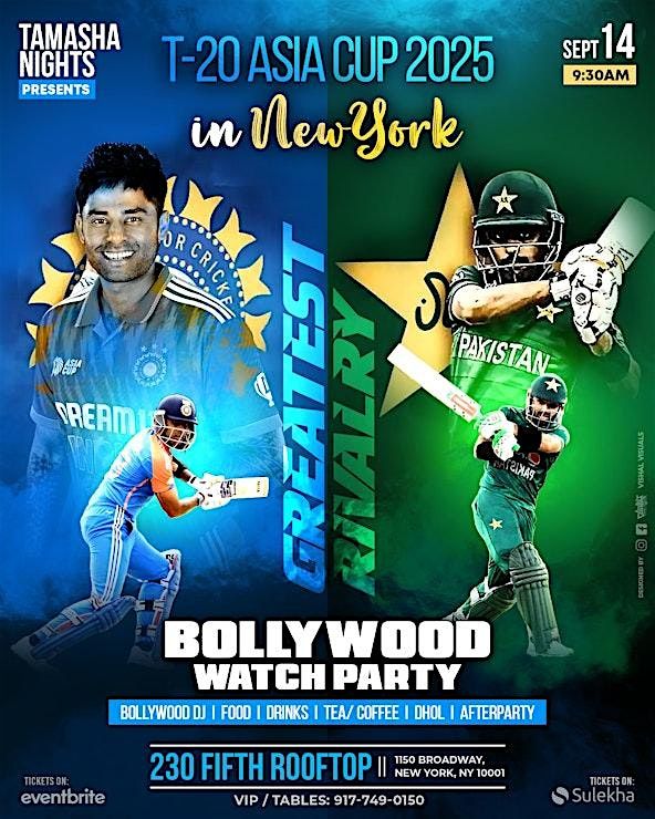 BOLLYWOOD CRICKET WATCH PARTY ON BIG SCREEN @230 FIFTH NYC, 230 Fifth Rooftop Bar / Empire Room ...