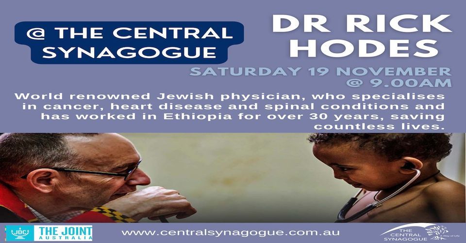Dr Rick Hodes , The Central Synagogue Sydney, Pyrmont, 19 November 2022