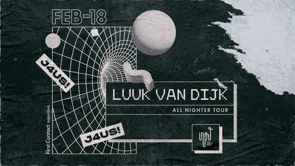 INPUT pres. All Nighter Tour by LUUK VAN DIJK, INPUT High Fidelity ...