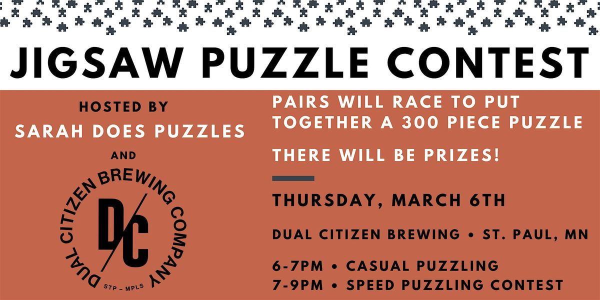 Pairs Jigsaw Puzzle Contest at Dual Citizen Brewing - March 2025, Dual ...