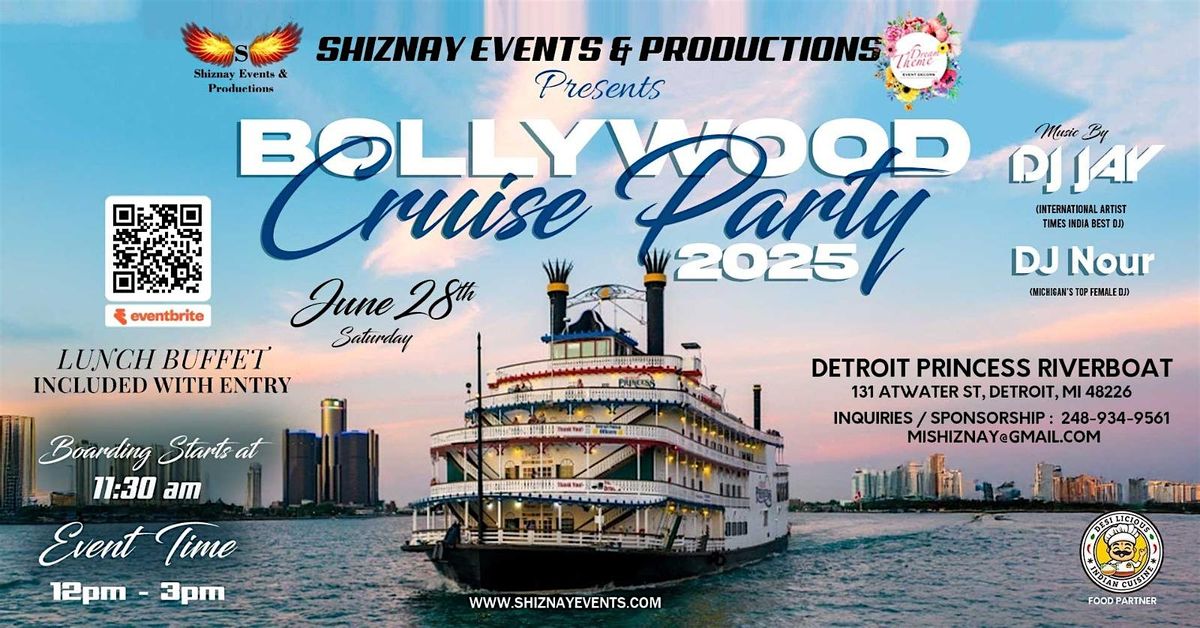 Bollywood Cruise Party 2025 on Detroit Princess, Detroit Princess ...