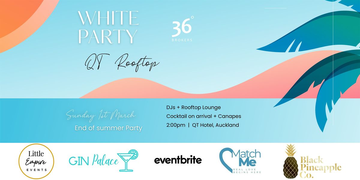 WHITE PARTY - Gin Palace Social, QT Auckland, 1 March 2026