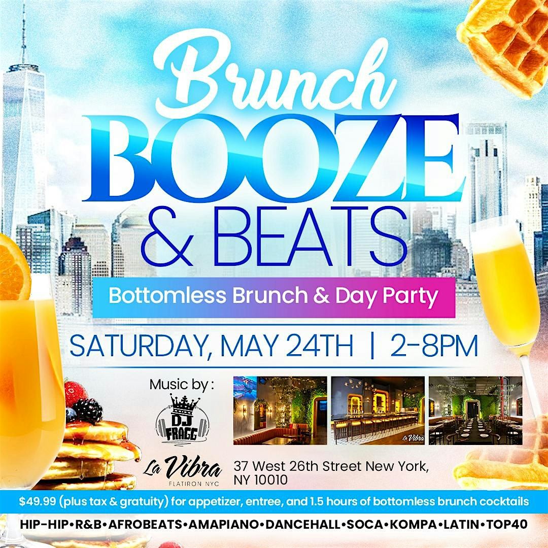 Brunch Booze & Beats - Bottomless Brunch & Day Party Memorial Day ...