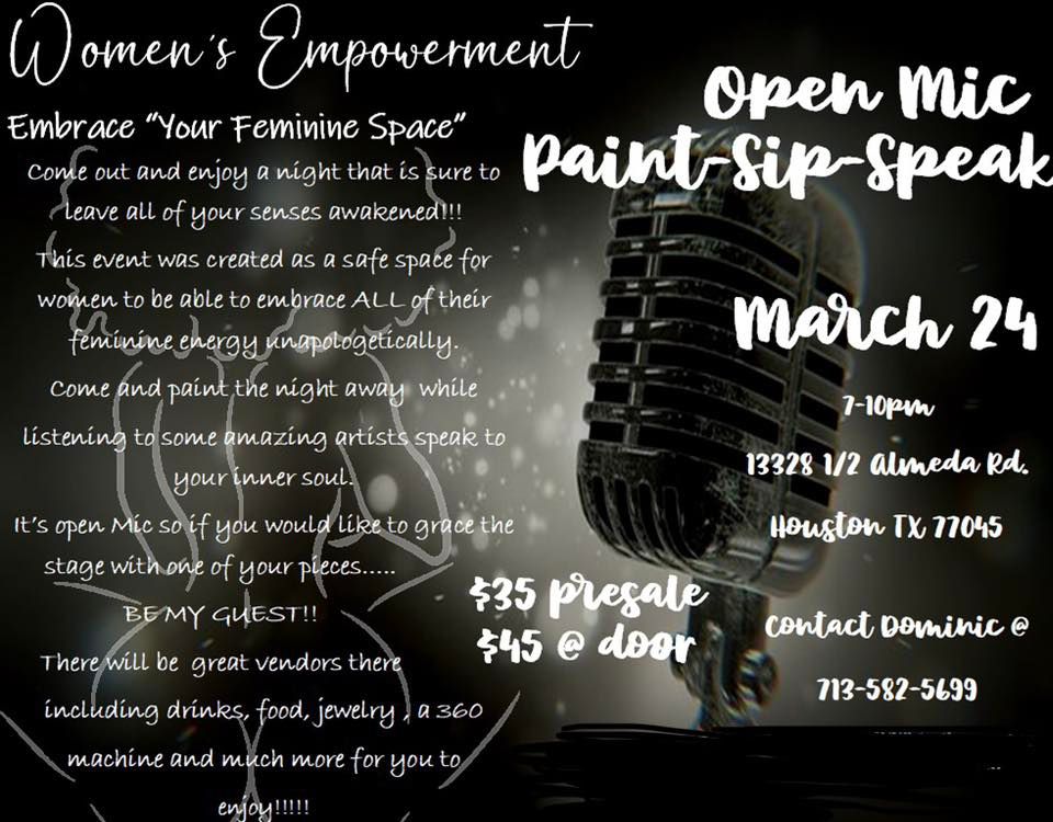 “Open Mic Night” Paint-Sip-Speak, 13328 Almeda Rd, Houston, TX 77045 ...