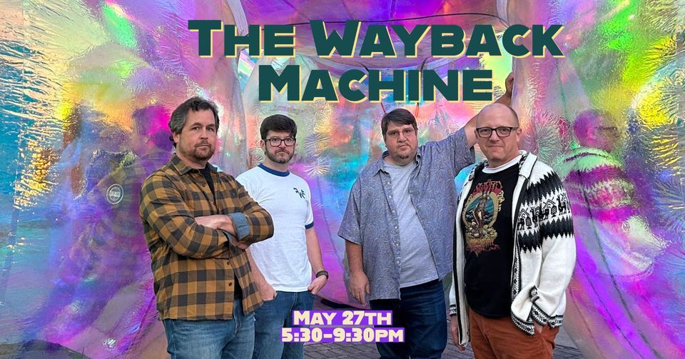 The Wayback Machine, Hampline Brewing Company, Memphis, 27 May 2023