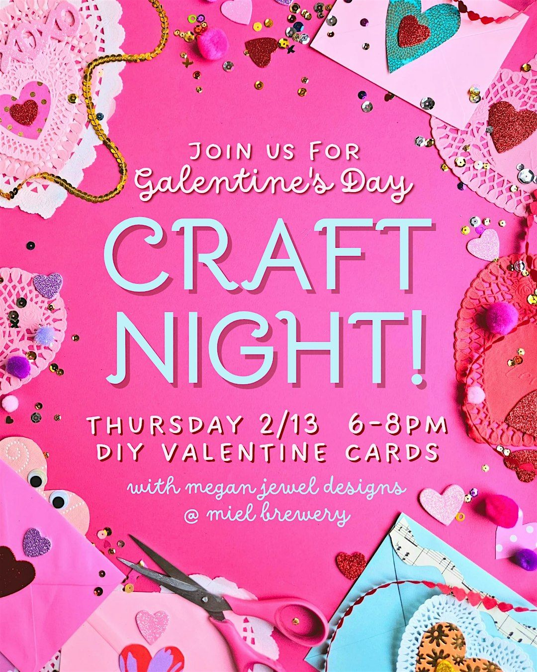 Galentines Day Craft Night! with Megan Jewel Designs - DIY Valentine ...