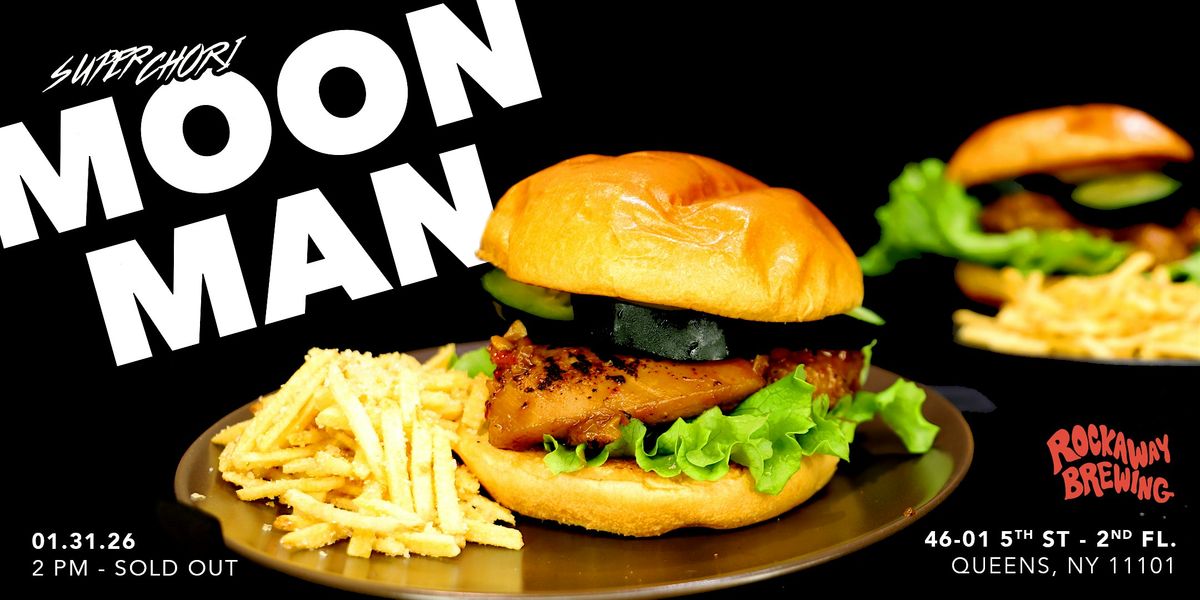 MOON MAN POP-UP AT SUPERCHORI - ROCKAWAY BREWERY LIC, Rockaway Brewing ...